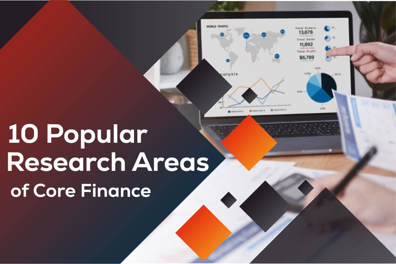 Core Finance Research Areas: Top 10 Hot Topics